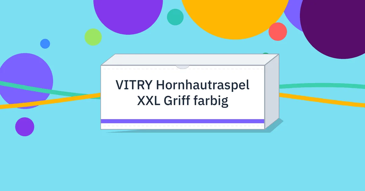 Symbolbild: Packung mit der Aufschrift VITRY Hornhautraspel XXL Griff farbig (PZN 05111827) – Verfügbarkeit und Bezug in Apotheken in Frankfurt am Main