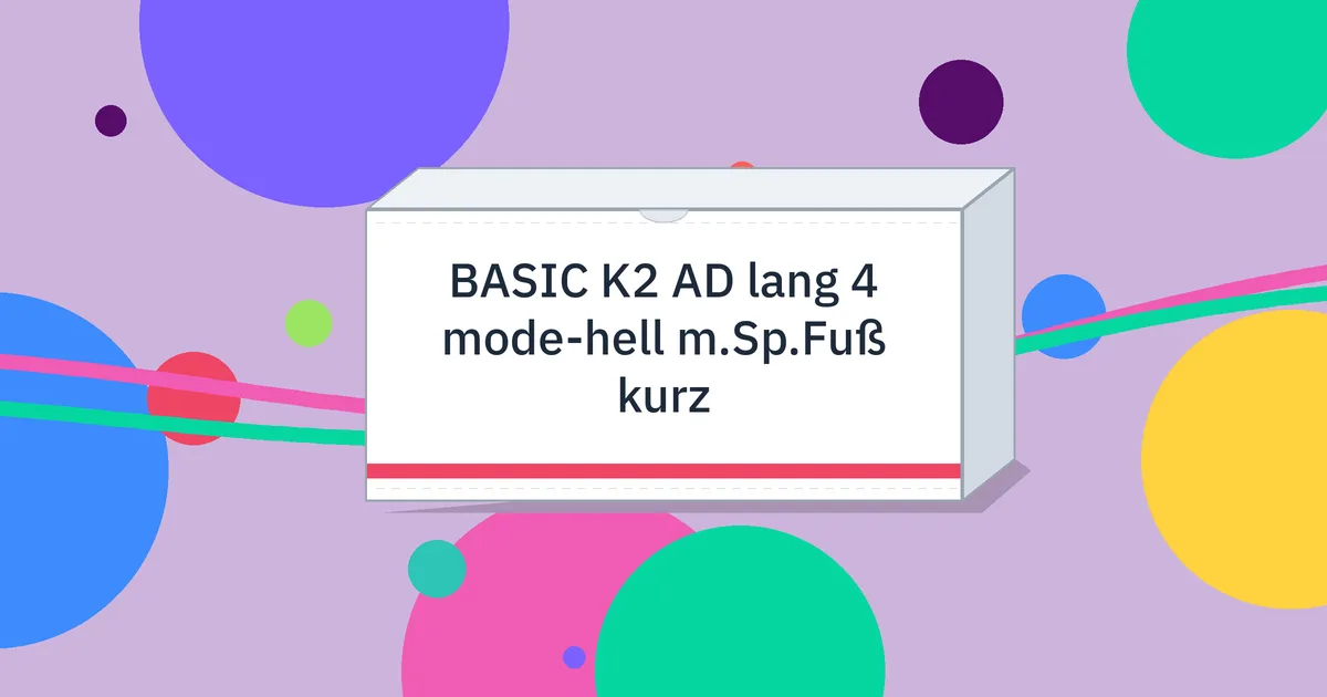Symbolbild: Packung mit der Aufschrift BASIC K2 AD lang 4 mode-hell m.Sp.Fuß kurz (PZN 20264847) – Verfügbarkeit und Bezug in Apotheken in Frankfurt am Main