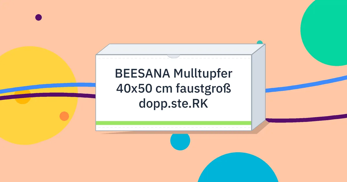 Symbolbild: Packung mit der Aufschrift BEESANA Mulltupfer 40x50 cm faustgroß dopp.ste.RK (PZN 13165228) – Verfügbarkeit und Bezug in Apotheken in Frankfurt am Main