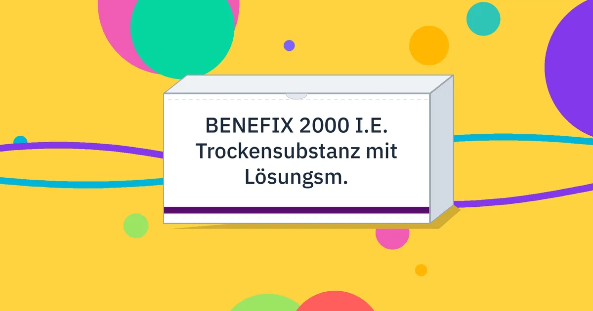 Symbolbild: Packung mit der Aufschrift BENEFIX 2000 I.E. Trockensubstanz mit Lösungsm. (PZN 02652149) – Verfügbarkeit und Bezug in Apotheken in Frankfurt am Main