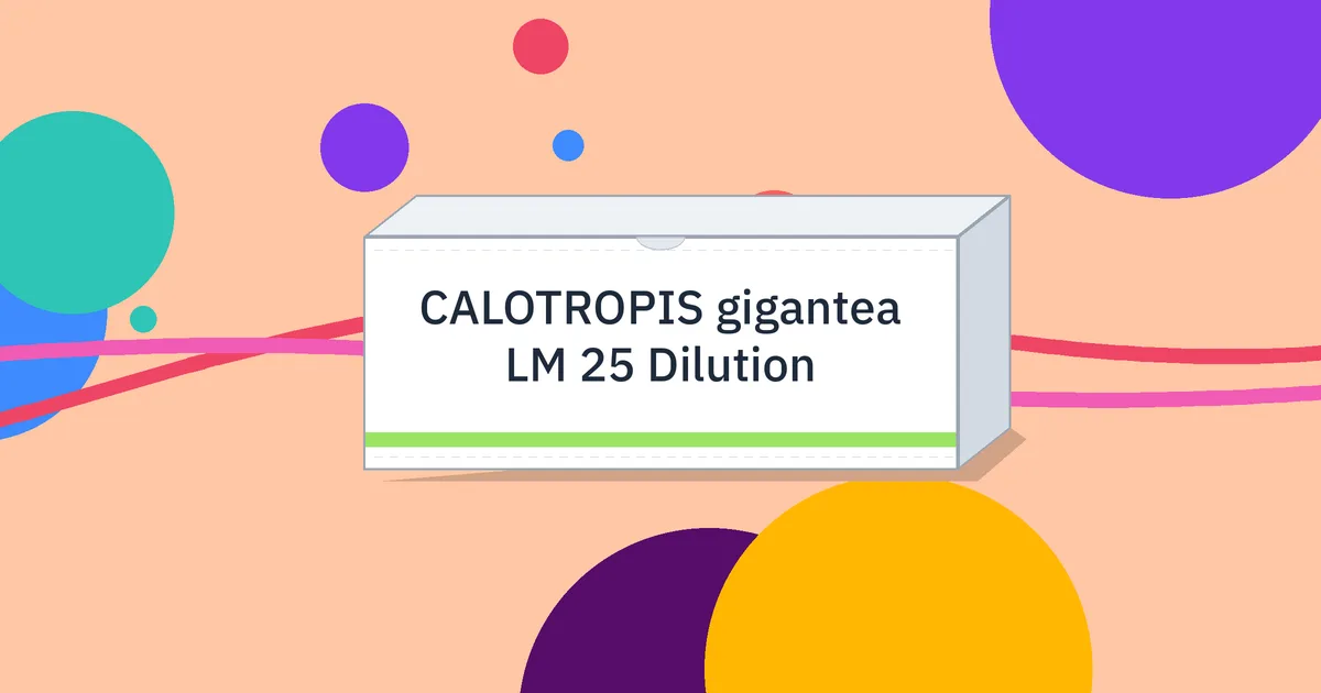 Symbolbild: Packung mit der Aufschrift CALOTROPIS gigantea LM 25 Dilution (PZN 13411294) – Verfügbarkeit und Bezug in Apotheken in Frankfurt am Main