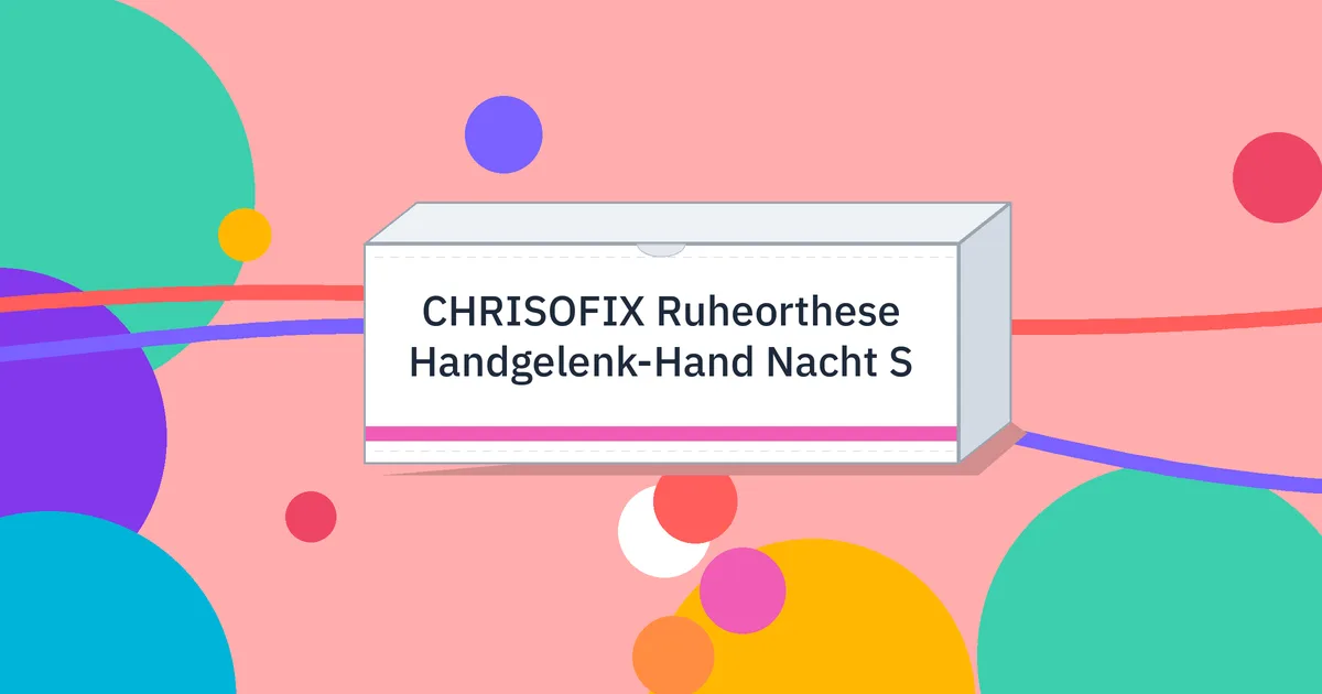 Symbolbild: Packung mit der Aufschrift CHRISOFIX Ruheorthese Handgelenk-Hand Nacht S (PZN 17560200) – Verfügbarkeit und Bezug in Apotheken in Frankfurt am Main