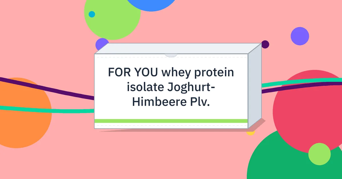 Symbolbild: Packung mit der Aufschrift FOR YOU whey protein isolate Joghurt-Himbeere Plv. (PZN 17576218) – Verfügbarkeit und Bezug in Apotheken in Frankfurt am Main