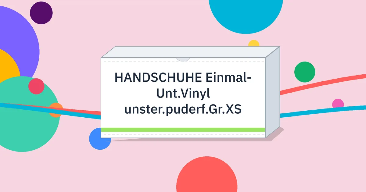 Symbolbild: Packung mit der Aufschrift HANDSCHUHE Einmal-Unt.Vinyl unster.puderf.Gr.XS (PZN 09671262) – Verfügbarkeit und Bezug in Apotheken in Frankfurt am Main