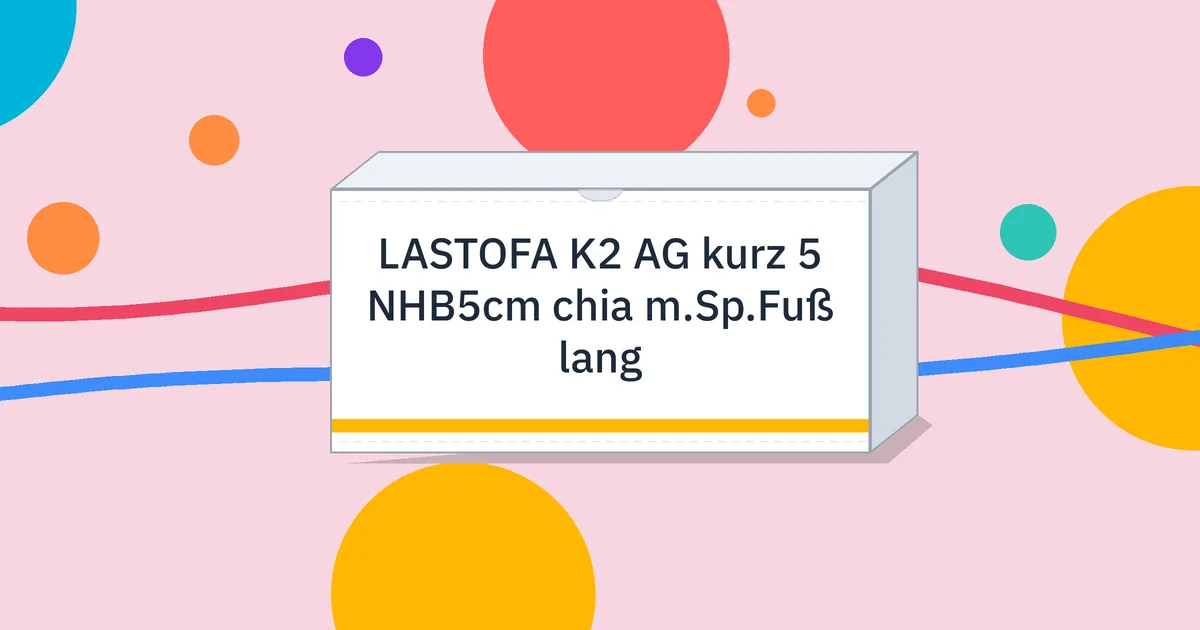 Symbolbild: Packung mit der Aufschrift LASTOFA K2 AG kurz 5 NHB5cm chia m.Sp.Fuß lang (PZN 13806130) – Verfügbarkeit und Bezug in Apotheken in Frankfurt am Main