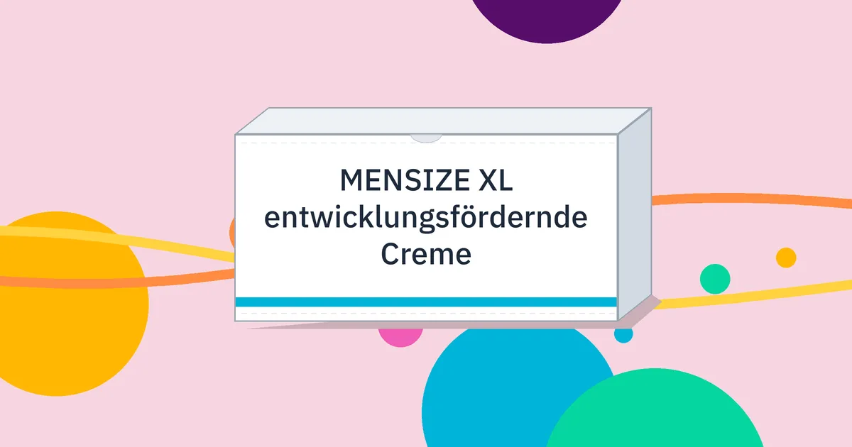 Symbolbild: Packung mit der Aufschrift MENSIZE XL entwicklungsfördernde Creme (PZN 18709644) – Verfügbarkeit und Bezug in Apotheken in Frankfurt am Main