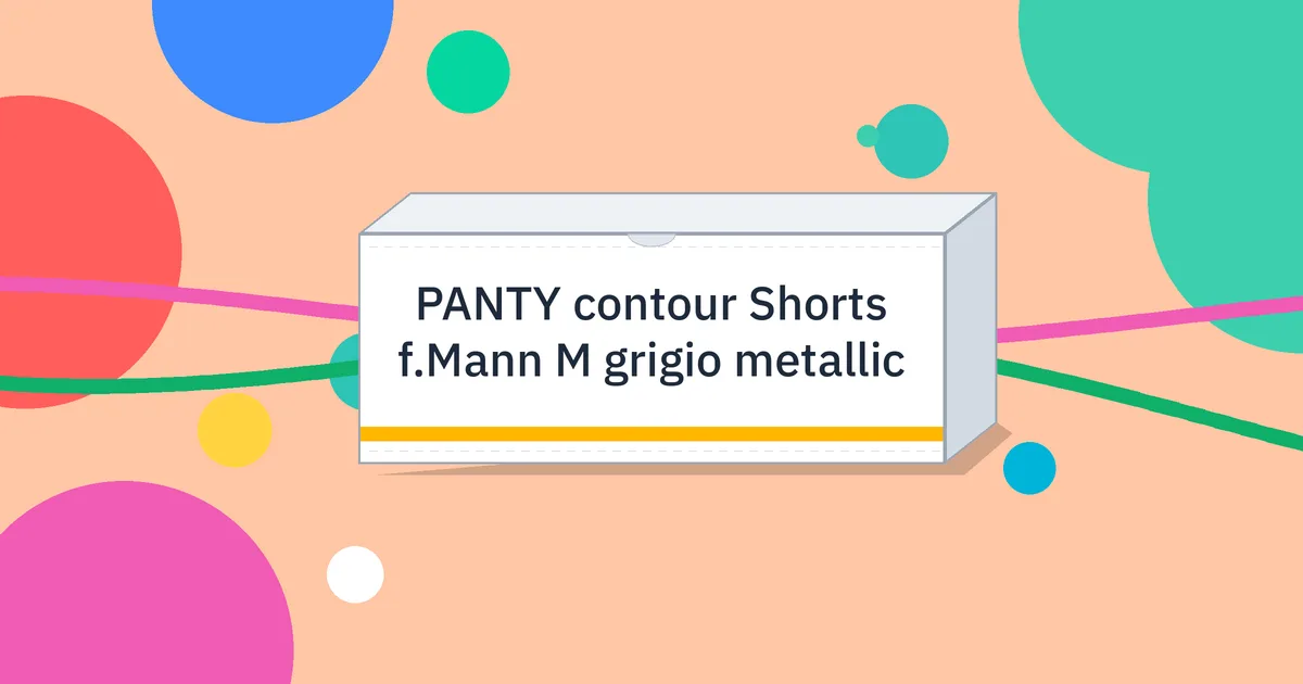 Symbolbild: Packung mit der Aufschrift PANTY contour Shorts f.Mann M grigio metallic (PZN 16194035) – Verfügbarkeit und Bezug in Apotheken in Frankfurt am Main