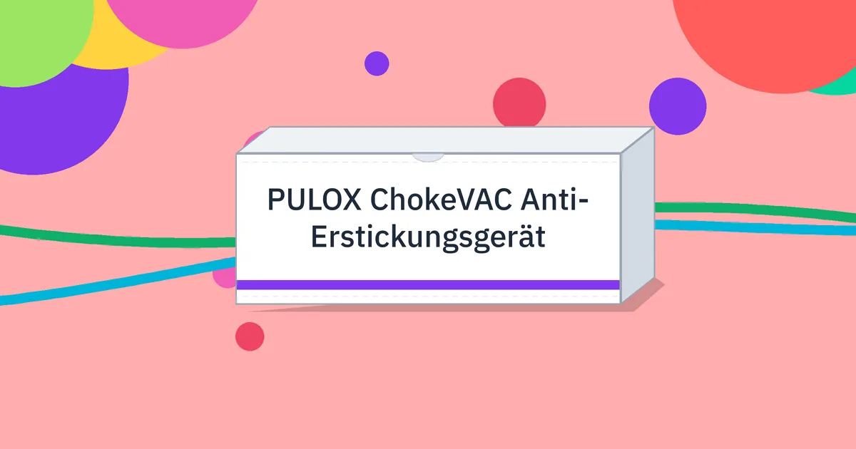 Symbolbild: Packung mit der Aufschrift PULOX ChokeVAC Anti-Erstickungsgerät (PZN 20357945) – Verfügbarkeit und Bezug in Apotheken in Frankfurt am Main
