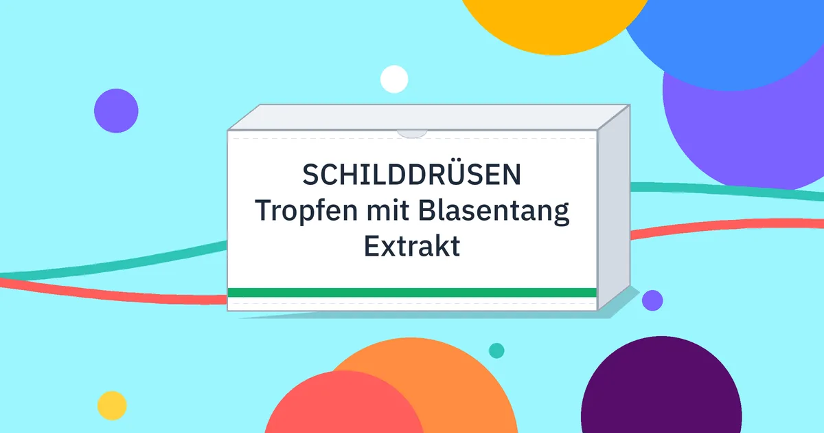 Symbolbild: Packung mit der Aufschrift SCHILDDRÜSEN Tropfen mit Blasentang Extrakt (PZN 19959509) – Verfügbarkeit und Bezug in Apotheken in Frankfurt am Main