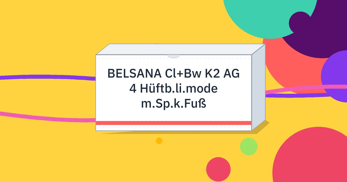 Symbolbild: Packung mit der Aufschrift BELSANA Cl+Bw K2 AG 4 Hüftb.li.mode m.Sp.k.Fuß (PZN 12254852) – Verfügbarkeit und Bezug in Apotheken in Frankfurt am Main