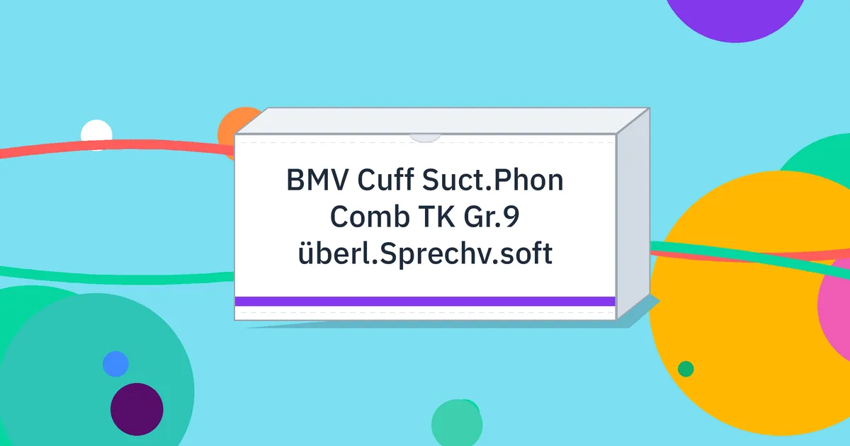 Symbolbild: Packung mit der Aufschrift BMV Cuff Suct.Phon Comb TK Gr.9 überl.Sprechv.soft (PZN 18384076) – Verfügbarkeit und Bezug in Apotheken in Frankfurt am Main