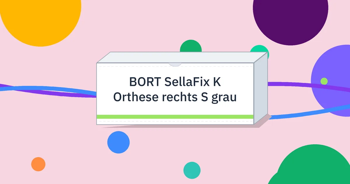 Symbolbild: Packung mit der Aufschrift BORT SellaFix K Orthese rechts S grau (PZN 19644510) – Verfügbarkeit und Bezug in Apotheken in Frankfurt am Main