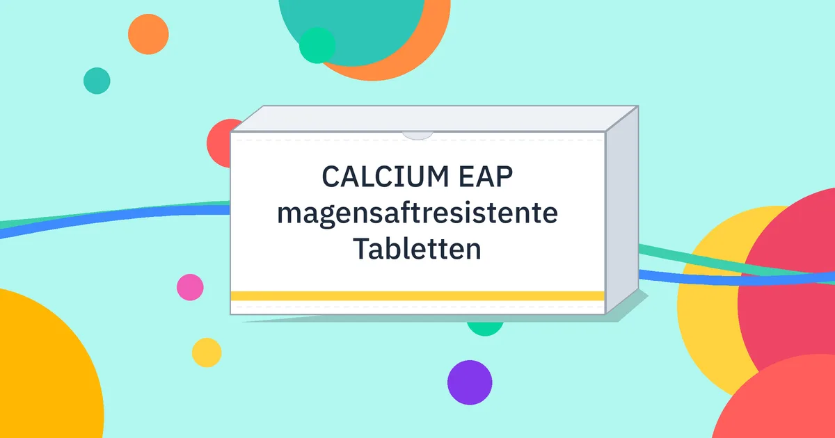 Symbolbild: Packung mit der Aufschrift CALCIUM EAP magensaftresistente Tabletten (PZN 02701793) – Verfügbarkeit und Bezug in Apotheken in Frankfurt am Main