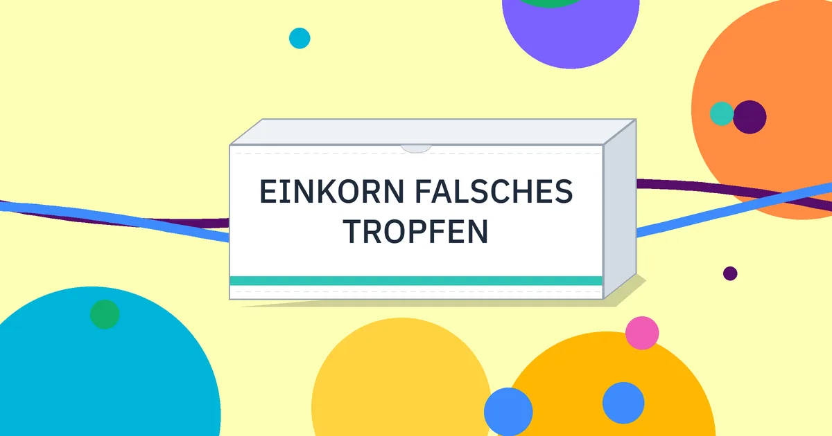 Symbolbild: Packung mit der Aufschrift EINKORN FALSCHES TROPFEN (PZN 15230941) – Verfügbarkeit und Bezug in Apotheken in Frankfurt am Main