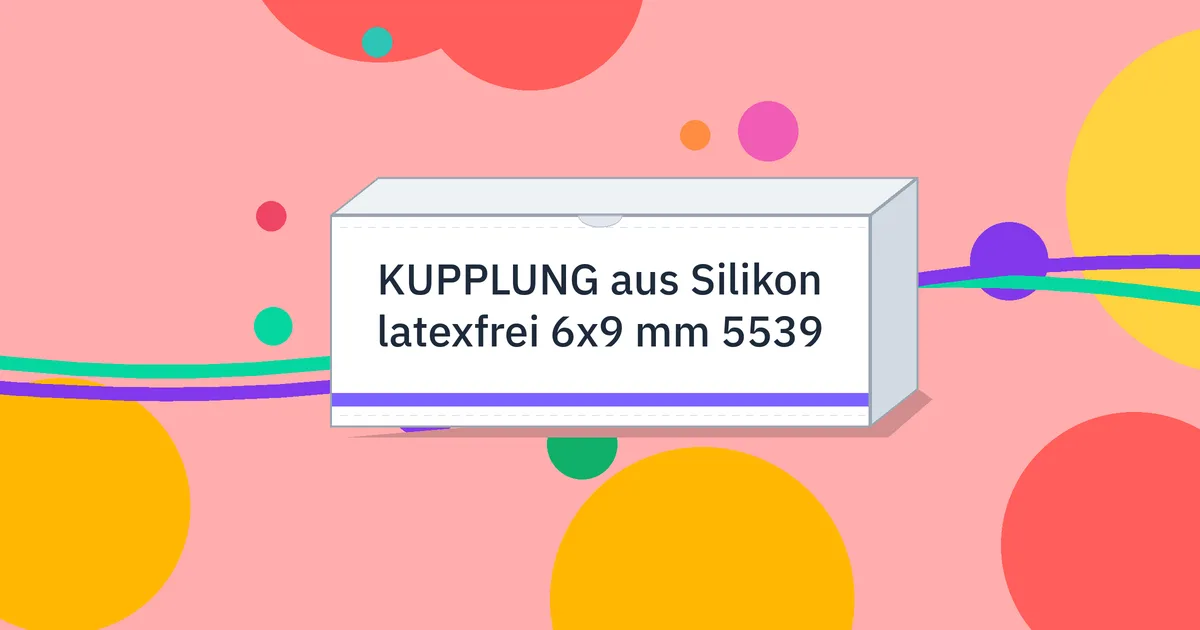 Symbolbild: Packung mit der Aufschrift KUPPLUNG aus Silikon latexfrei 6x9 mm 5539 (PZN 00967191) – Verfügbarkeit und Bezug in Apotheken in Frankfurt am Main