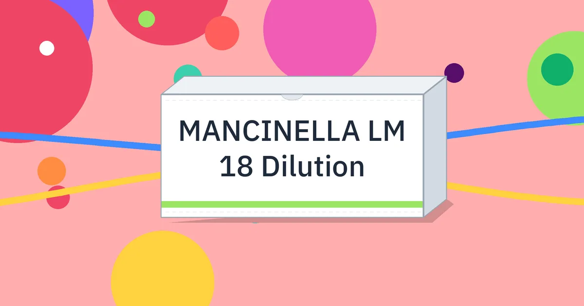Symbolbild: Packung mit der Aufschrift MANCINELLA LM 18 Dilution (PZN 13540896) – Verfügbarkeit und Bezug in Apotheken in Frankfurt am Main