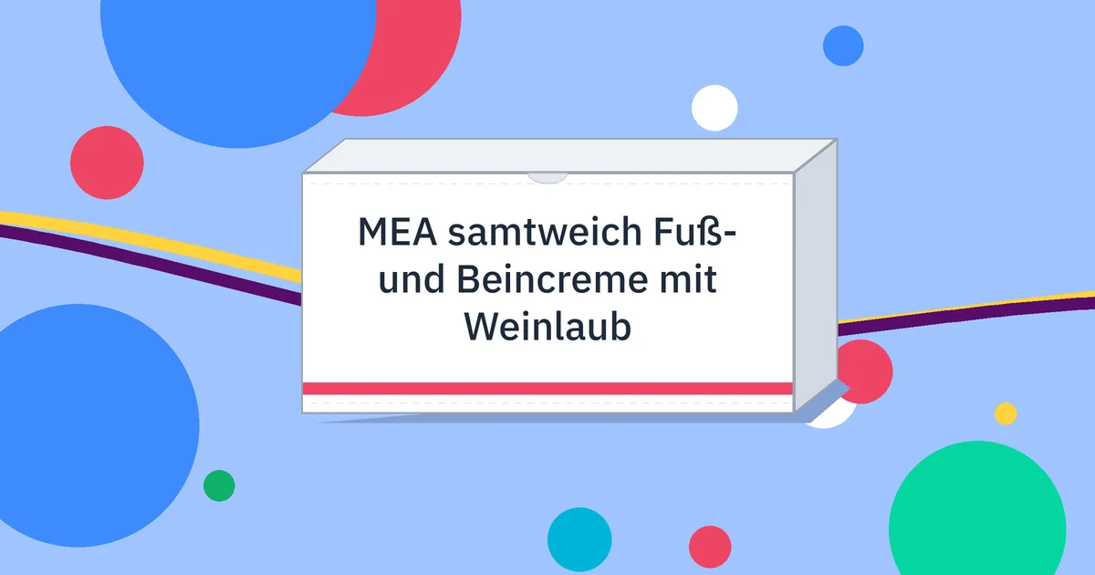 Symbolbild: Packung mit der Aufschrift MEA samtweich Fuß- und Beincreme mit Weinlaub (PZN 10006162) – Verfügbarkeit und Bezug in Apotheken in Frankfurt am Main