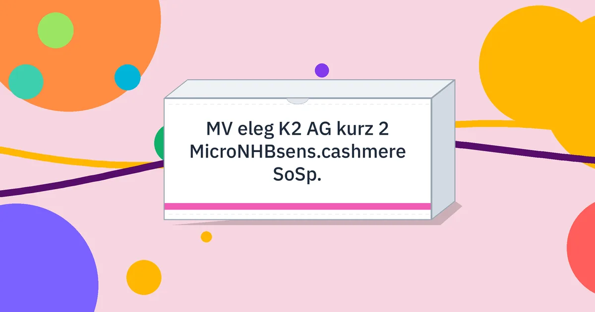 Symbolbild: Packung mit der Aufschrift MV eleg K2 AG kurz 2 MicroNHBsens.cashmere SoSp. (PZN 15709419) – Verfügbarkeit und Bezug in Apotheken in Frankfurt am Main