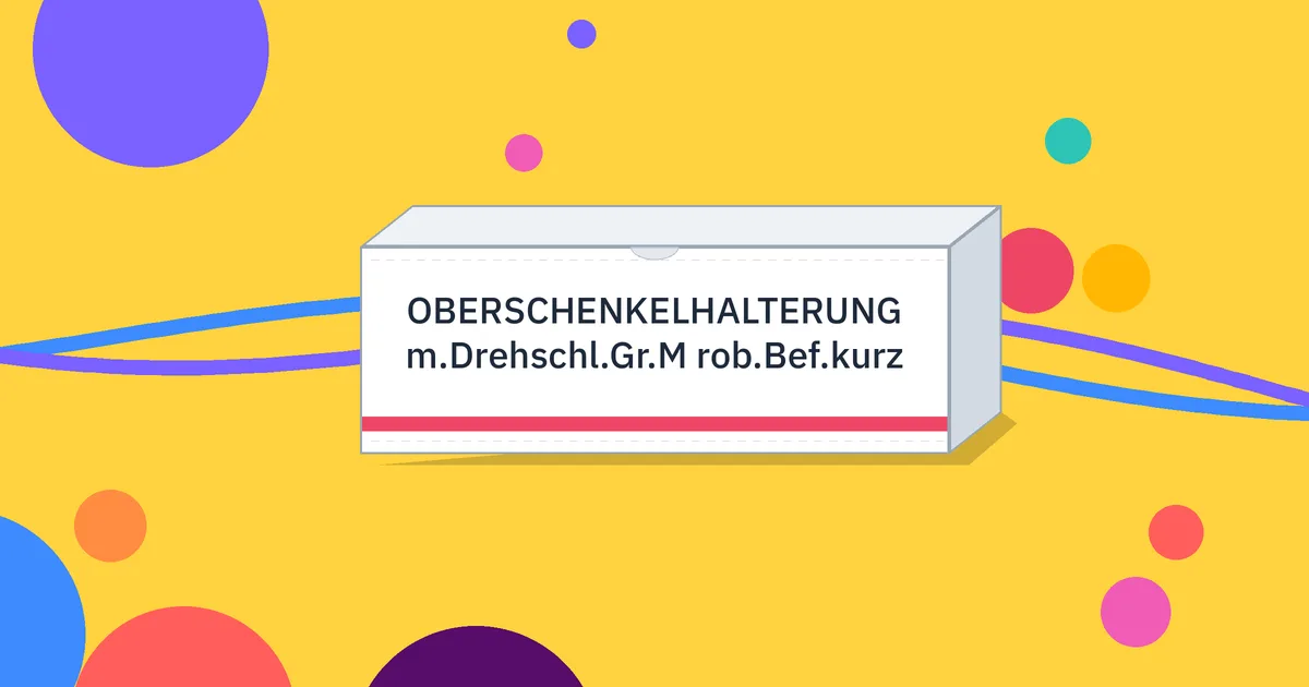 Symbolbild: Packung mit der Aufschrift OBERSCHENKELHALTERUNG m.Drehschl.Gr.M rob.Bef.kurz (PZN 11575100) – Verfügbarkeit und Bezug in Apotheken in Frankfurt am Main