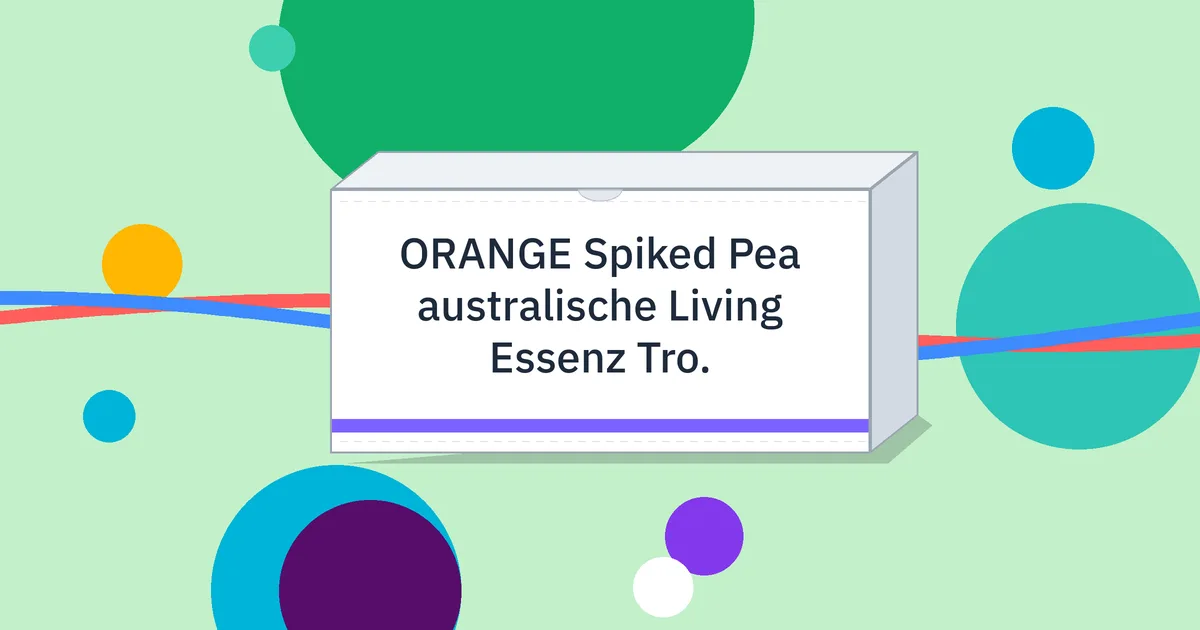 Symbolbild: Packung mit der Aufschrift ORANGE Spiked Pea australische Living Essenz Tro. (PZN 05010262) – Verfügbarkeit und Bezug in Apotheken in Frankfurt am Main