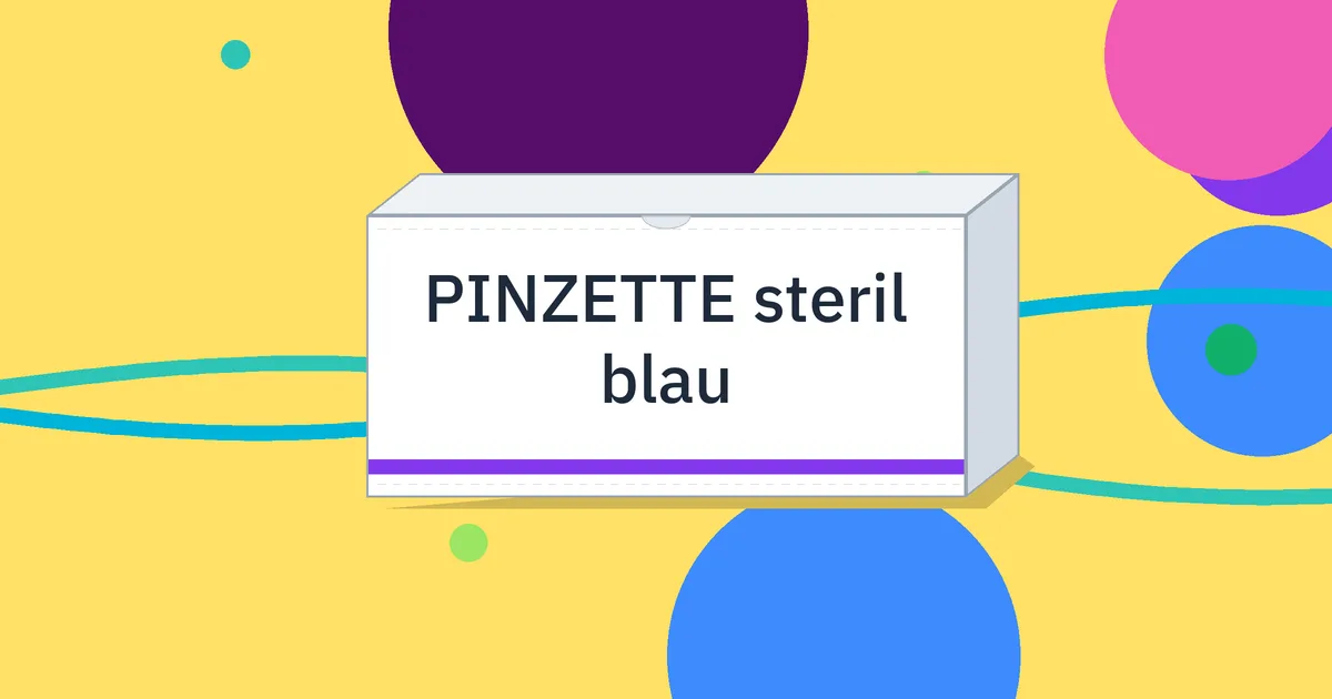 Symbolbild: Packung mit der Aufschrift PINZETTE steril blau (PZN 06916504) – Verfügbarkeit und Bezug in Apotheken in Frankfurt am Main