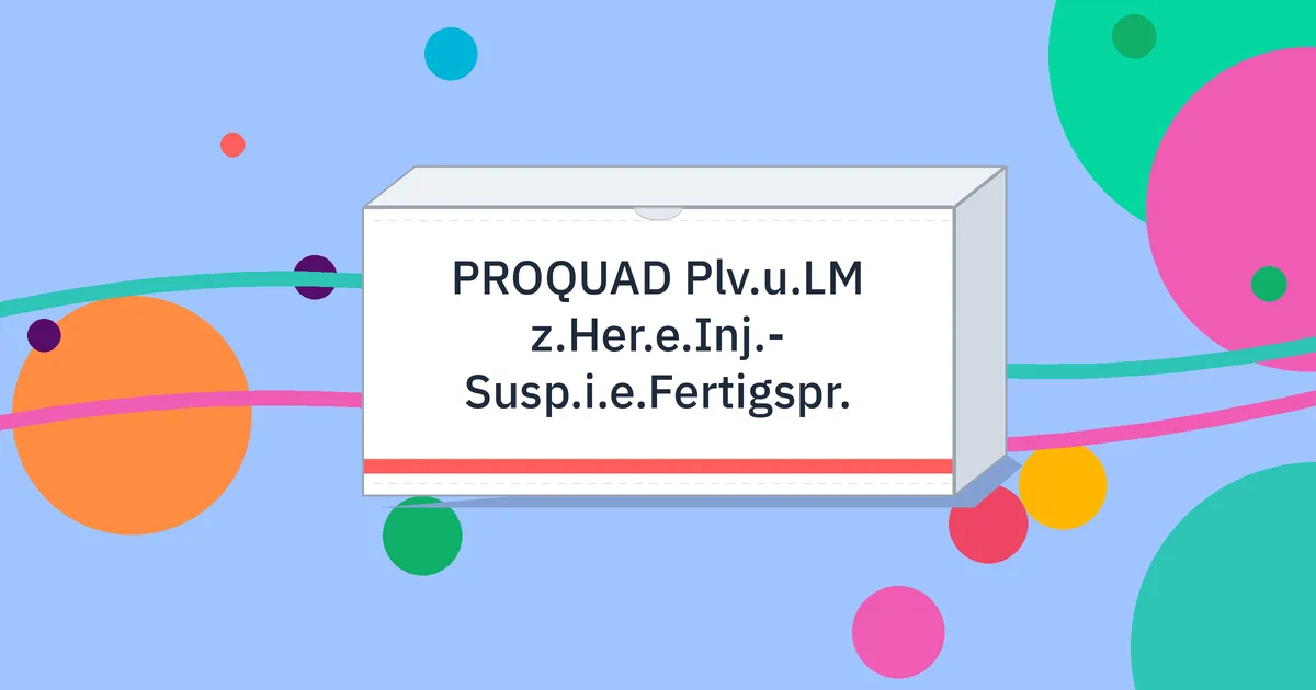 Symbolbild: Packung mit der Aufschrift PROQUAD Plv.u.LM z.Her.e.Inj.-Susp.i.e.Fertigspr. (PZN 19300911) – Verfügbarkeit und Bezug in Apotheken in Frankfurt am Main