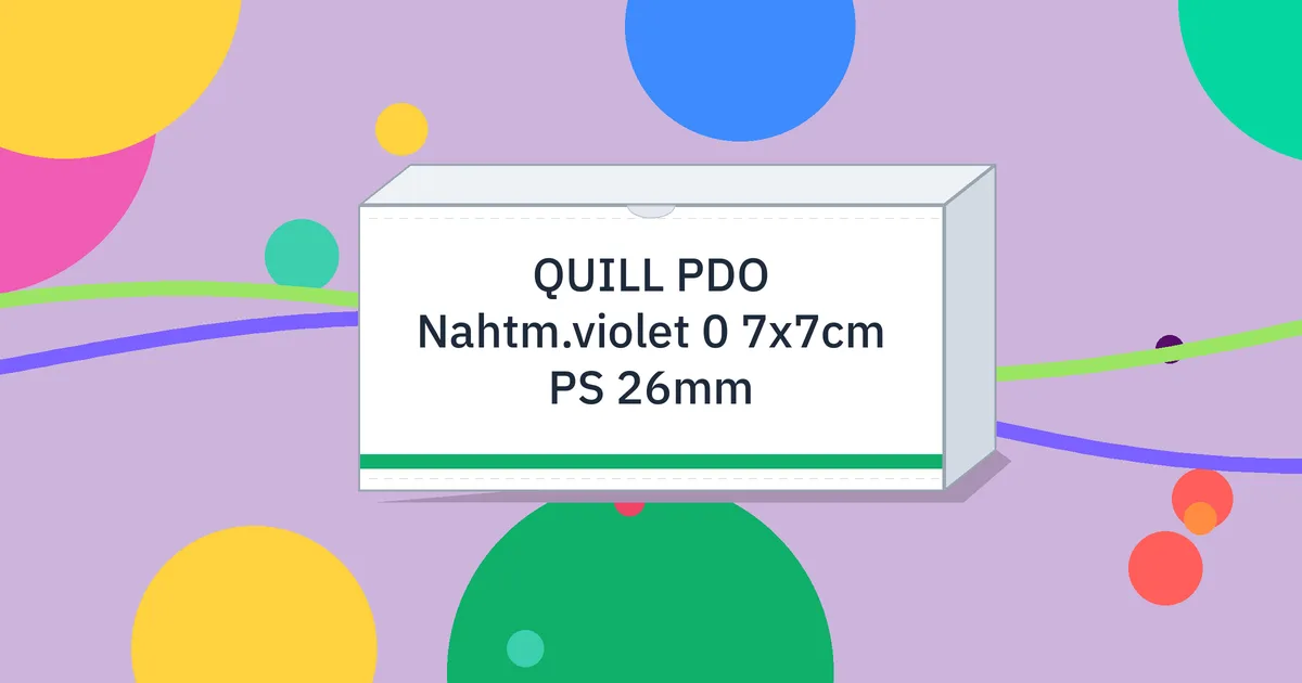 Symbolbild: Packung mit der Aufschrift QUILL PDO Nahtm.violet 0 7x7cm PS 26mm (PZN 17989392) – Verfügbarkeit und Bezug in Apotheken in Frankfurt am Main