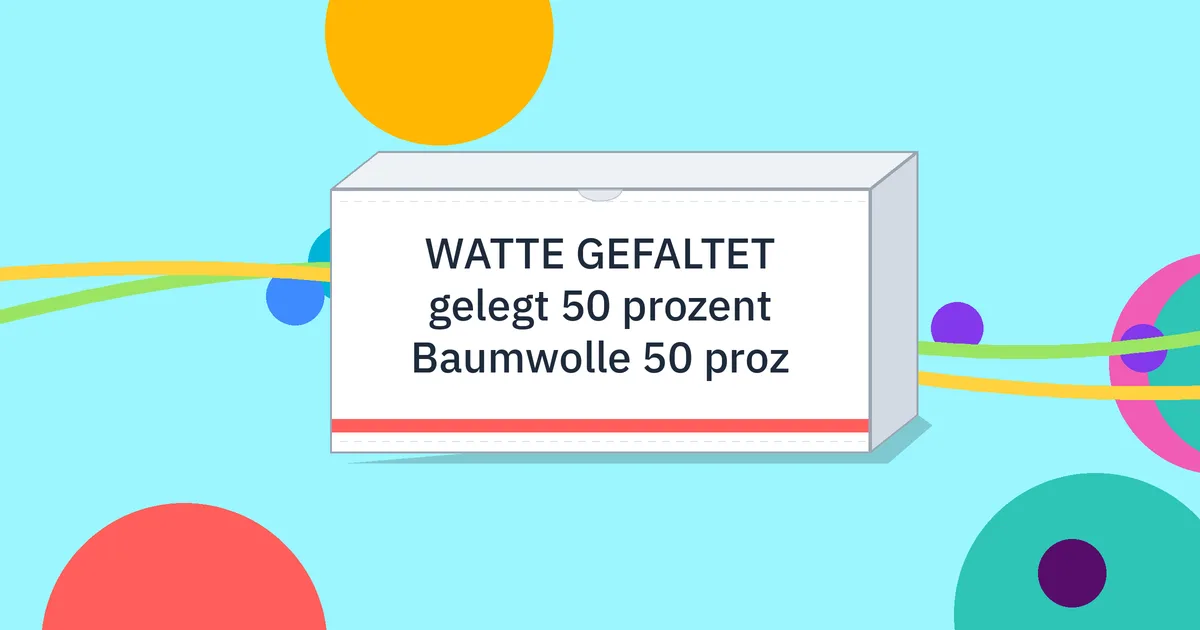 Symbolbild: Packung mit der Aufschrift WATTE GEFALTET gelegt 50 prozent Baumwolle 50 proz (PZN 18715053) – Verfügbarkeit und Bezug in Apotheken in Frankfurt am Main