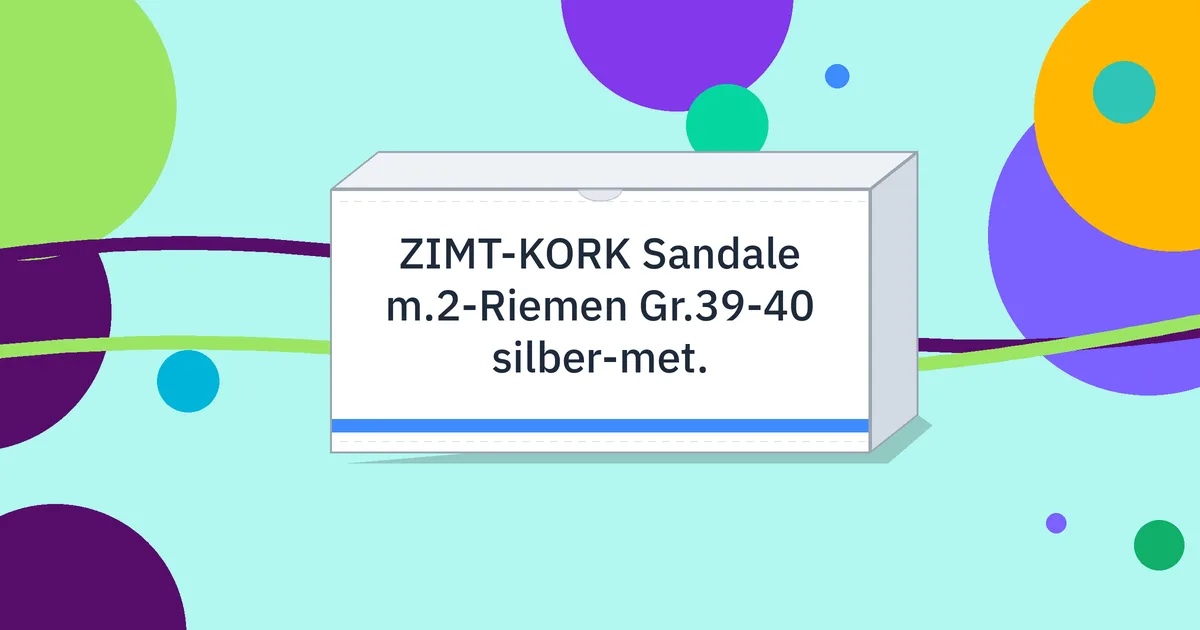 Symbolbild: Packung mit der Aufschrift ZIMT-KORK Sandale m.2-Riemen Gr.39-40 silber-met. (PZN 19265675) – Verfügbarkeit und Bezug in Apotheken in Frankfurt am Main