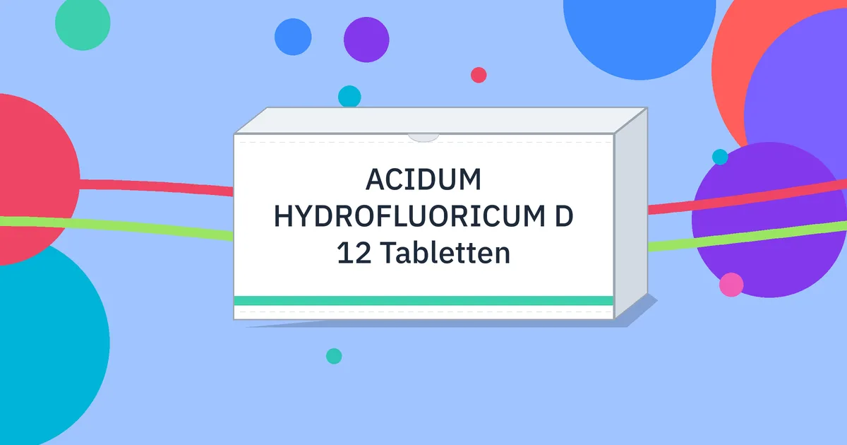 Symbolbild: Packung mit der Aufschrift ACIDUM HYDROFLUORICUM D 12 Tabletten (PZN 02891925) – Verfügbarkeit und Bezug in Apotheken in Frankfurt am Main