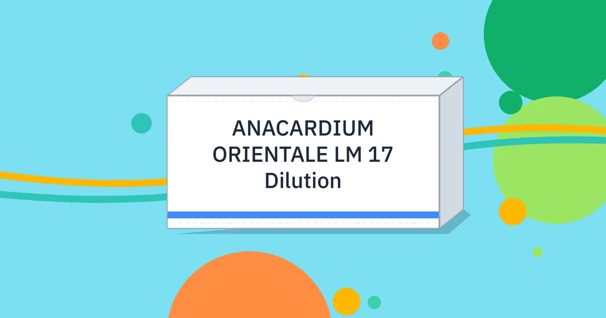 Symbolbild: Packung mit der Aufschrift ANACARDIUM ORIENTALE LM 17 Dilution (PZN 12762028) – Verfügbarkeit und Bezug in Apotheken in Frankfurt am Main