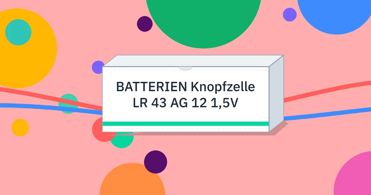 Symbolbild: Packung mit der Aufschrift BATTERIEN Knopfzelle LR 43 AG 12 1,5V (PZN 01546847) – Verfügbarkeit und Bezug in Apotheken in Frankfurt am Main