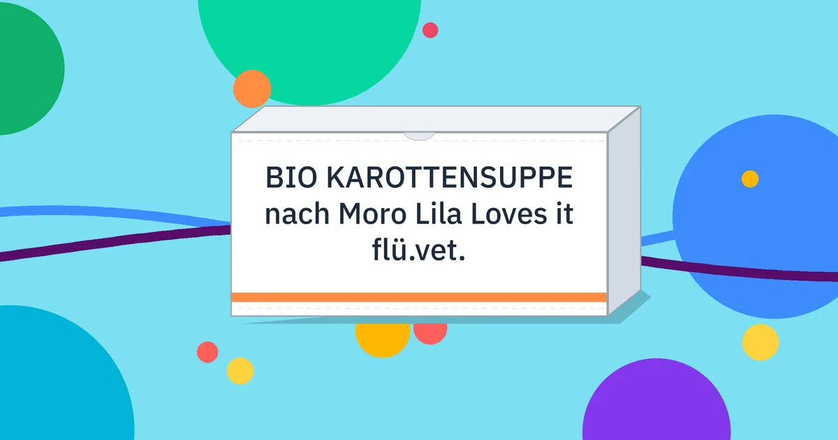 Symbolbild: Packung mit der Aufschrift BIO KAROTTENSUPPE nach Moro Lila Loves it flü.vet. (PZN 18053385) – Verfügbarkeit und Bezug in Apotheken in Frankfurt am Main