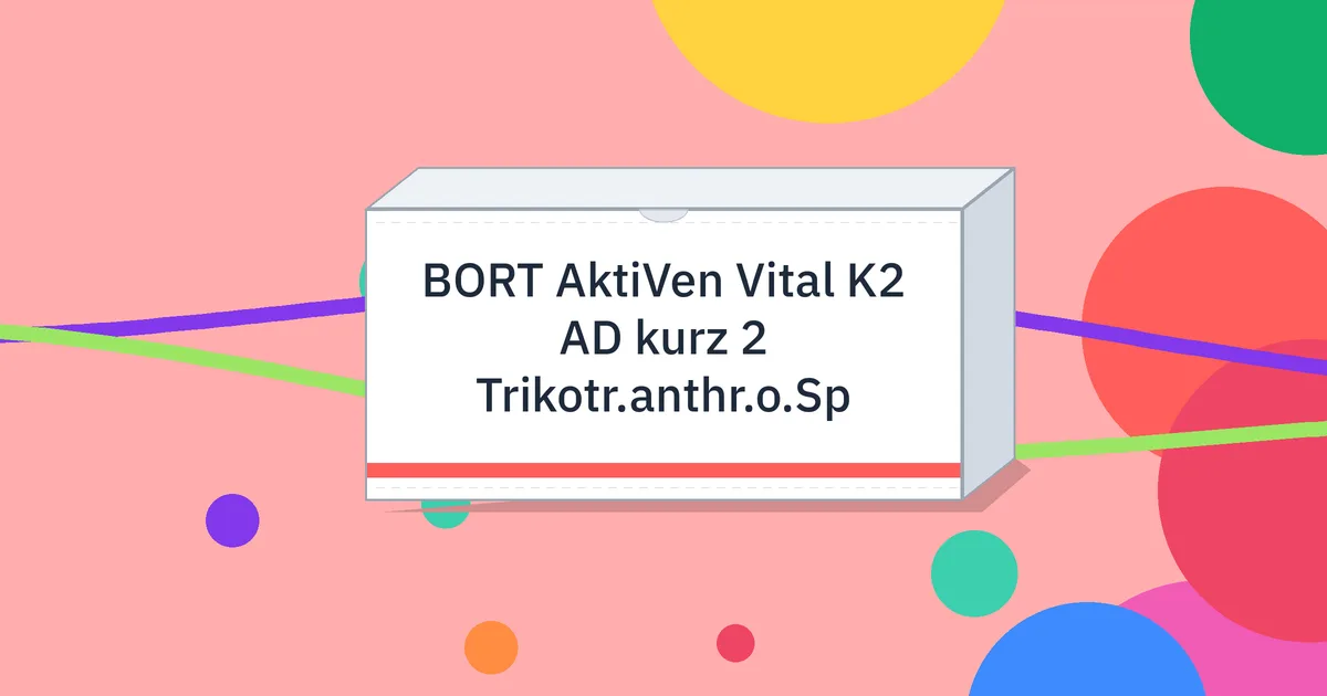 Symbolbild: Packung mit der Aufschrift BORT AktiVen Vital K2 AD kurz 2 Trikotr.anthr.o.Sp (PZN 13728401) – Verfügbarkeit und Bezug in Apotheken in Frankfurt am Main