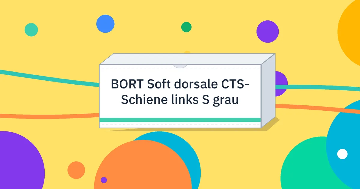 Symbolbild: Packung mit der Aufschrift BORT Soft dorsale CTS-Schiene links S grau (PZN 05564227) – Verfügbarkeit und Bezug in Apotheken in Frankfurt am Main