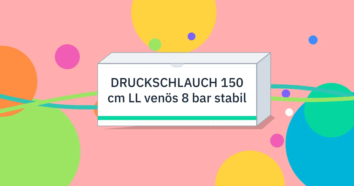 Symbolbild: Packung mit der Aufschrift DRUCKSCHLAUCH 150 cm LL venös 8 bar stabil (PZN 17487532) – Verfügbarkeit und Bezug in Apotheken in Frankfurt am Main