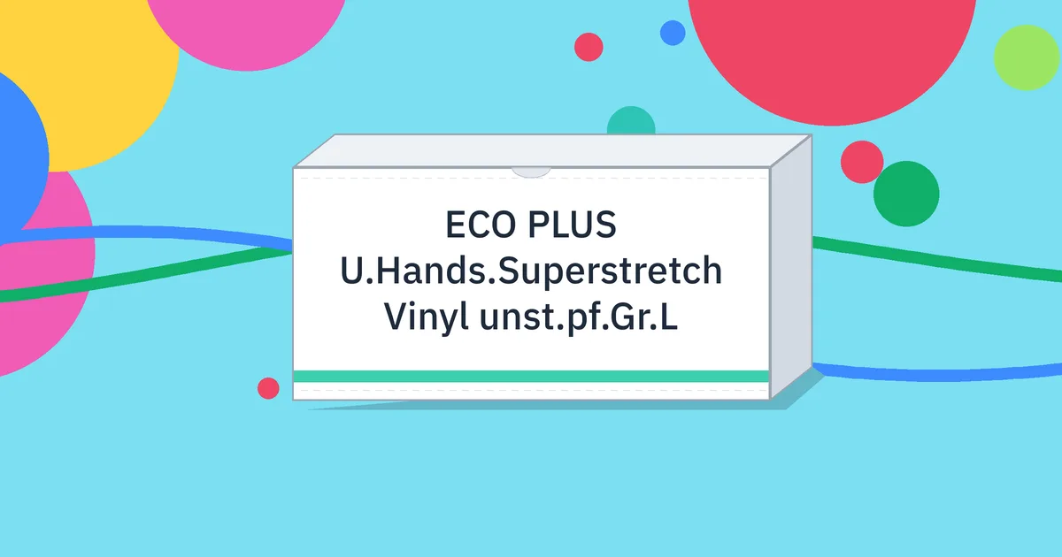 Symbolbild: Packung mit der Aufschrift ECO PLUS U.Hands.Superstretch Vinyl unst.pf.Gr.L (PZN 12435275) – Verfügbarkeit und Bezug in Apotheken in Frankfurt am Main