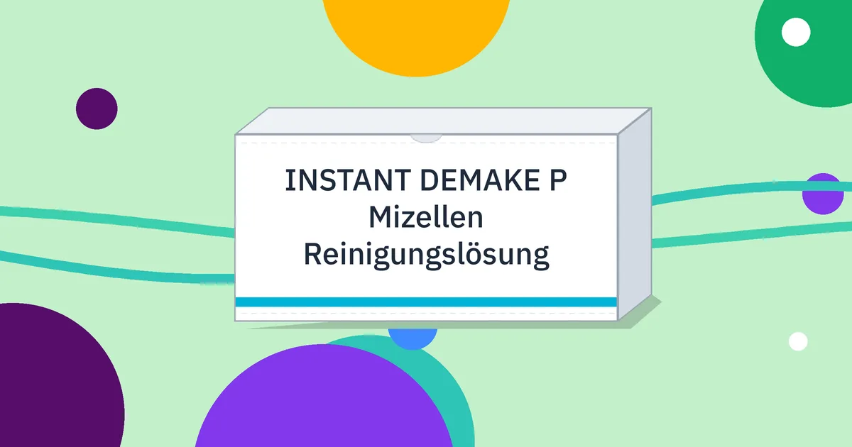 Symbolbild: Packung mit der Aufschrift INSTANT DEMAKE P Mizellen Reinigungslösung (PZN 11351317) – Verfügbarkeit und Bezug in Apotheken in Frankfurt am Main