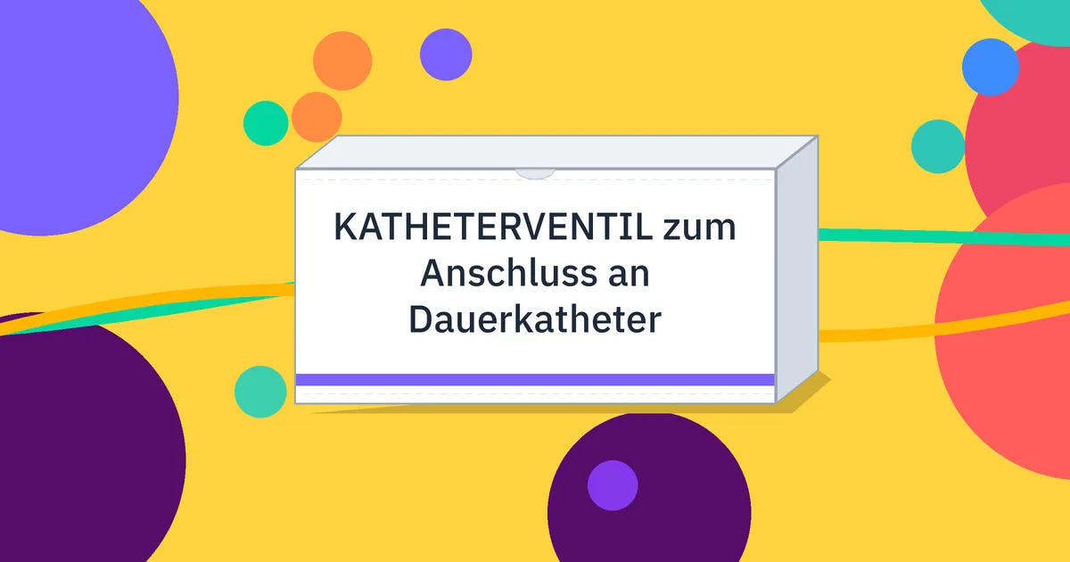Symbolbild: Packung mit der Aufschrift KATHETERVENTIL zum Anschluss an Dauerkatheter (PZN 16514356) – Verfügbarkeit und Bezug in Apotheken in Frankfurt am Main