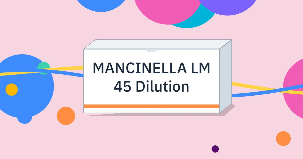Symbolbild: Packung mit der Aufschrift MANCINELLA LM 45 Dilution (PZN 13541051) – Verfügbarkeit und Bezug in Apotheken in Frankfurt am Main
