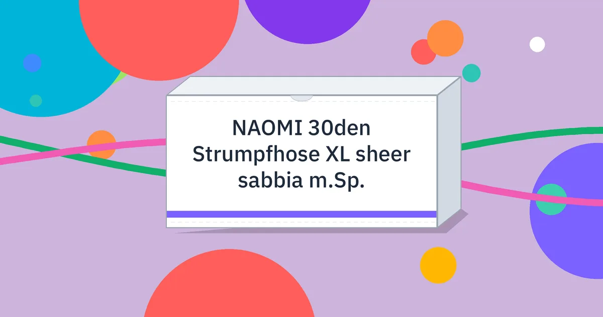 Symbolbild: Packung mit der Aufschrift NAOMI 30den Strumpfhose XL sheer sabbia m.Sp. (PZN 16178510) – Verfügbarkeit und Bezug in Apotheken in Frankfurt am Main