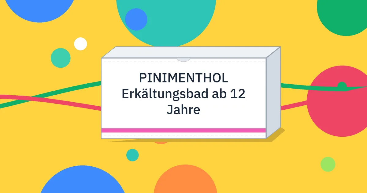 Symbolbild: Packung mit der Aufschrift PINIMENTHOL Erkältungsbad ab 12 Jahre (PZN 13515243) – Verfügbarkeit und Bezug in Apotheken in Frankfurt am Main