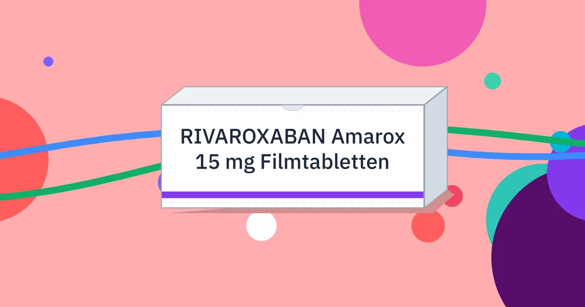 Symbolbild: Packung mit der Aufschrift RIVAROXABAN Amarox 15 mg Filmtabletten (PZN 19148768) – Verfügbarkeit und Bezug in Apotheken in Frankfurt am Main