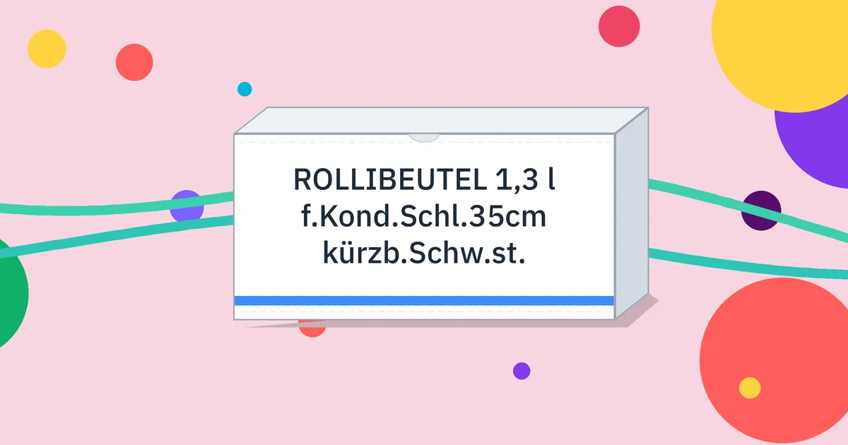 Symbolbild: Packung mit der Aufschrift ROLLIBEUTEL 1,3 l f.Kond.Schl.35cm kürzb.Schw.st. (PZN 06579544) – Verfügbarkeit und Bezug in Apotheken in Frankfurt am Main