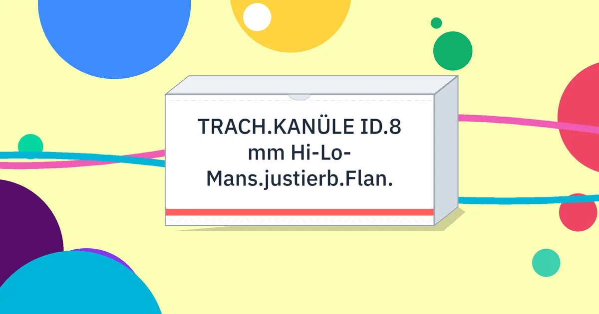 Symbolbild: Packung mit der Aufschrift TRACH.KANÜLE ID.8 mm Hi-Lo-Mans.justierb.Flan. (PZN 03379684) – Verfügbarkeit und Bezug in Apotheken in Frankfurt am Main