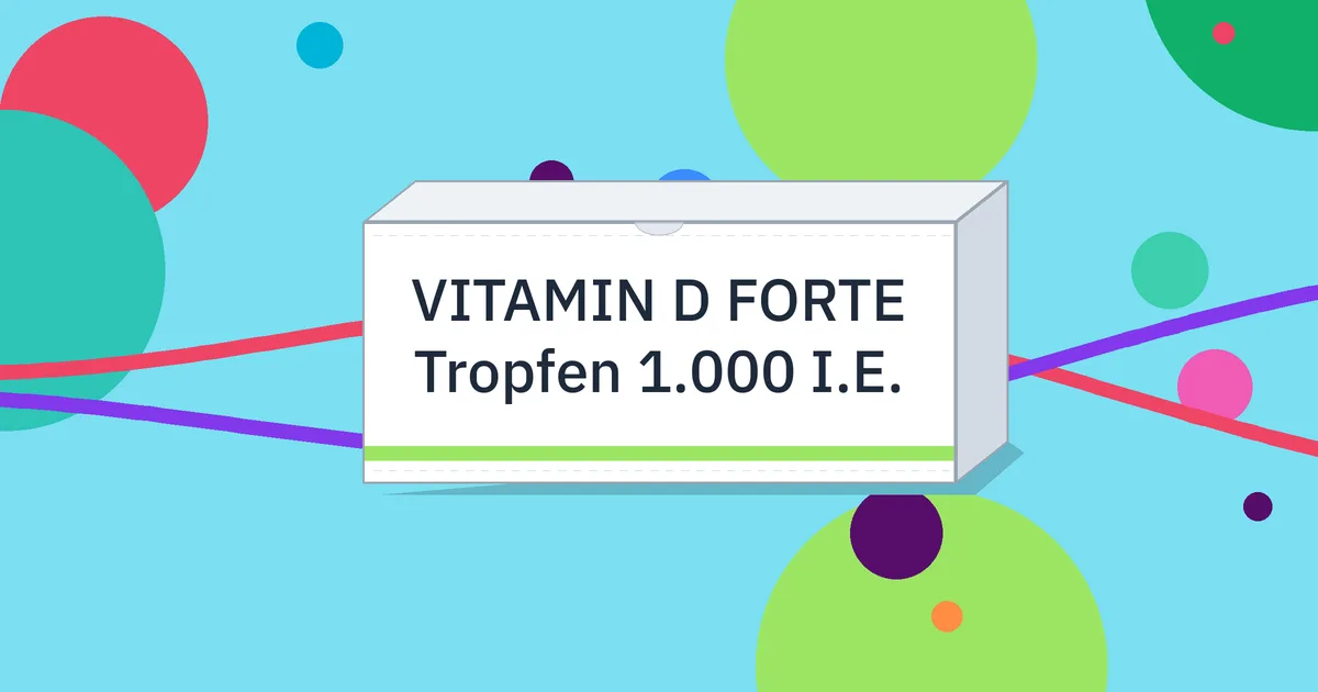 Symbolbild: Packung mit der Aufschrift VITAMIN D FORTE Tropfen 1.000 I.E. (PZN 19302554) – Verfügbarkeit und Bezug in Apotheken in Frankfurt am Main