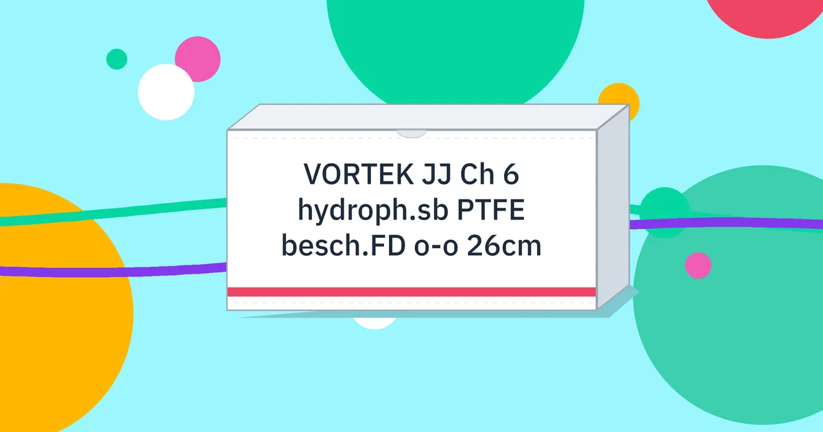 Symbolbild: Packung mit der Aufschrift VORTEK JJ Ch 6 hydroph.sb PTFE besch.FD o-o 26cm (PZN 17998853) – Verfügbarkeit und Bezug in Apotheken in Frankfurt am Main