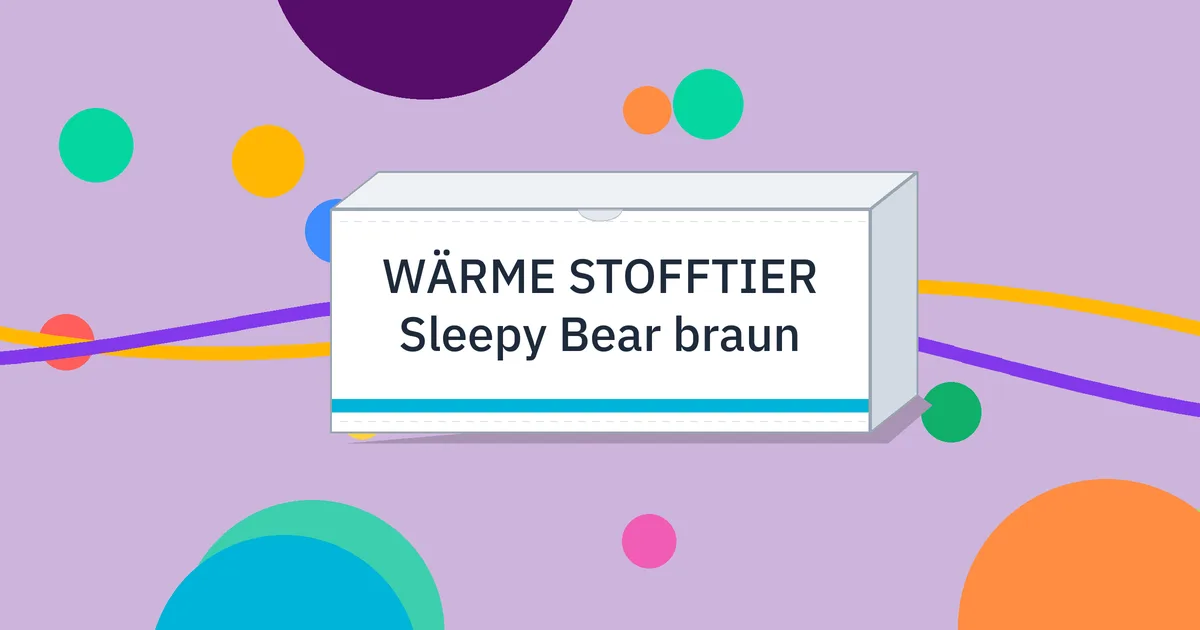 Symbolbild: Packung mit der Aufschrift WÄRME STOFFTIER Sleepy Bear braun (PZN 01351345) – Verfügbarkeit und Bezug in Apotheken in Frankfurt am Main