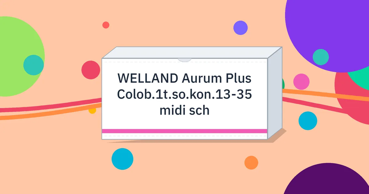 Symbolbild: Packung mit der Aufschrift WELLAND Aurum Plus Colob.1t.so.kon.13-35 midi sch (PZN 18826479) – Verfügbarkeit und Bezug in Apotheken in Frankfurt am Main