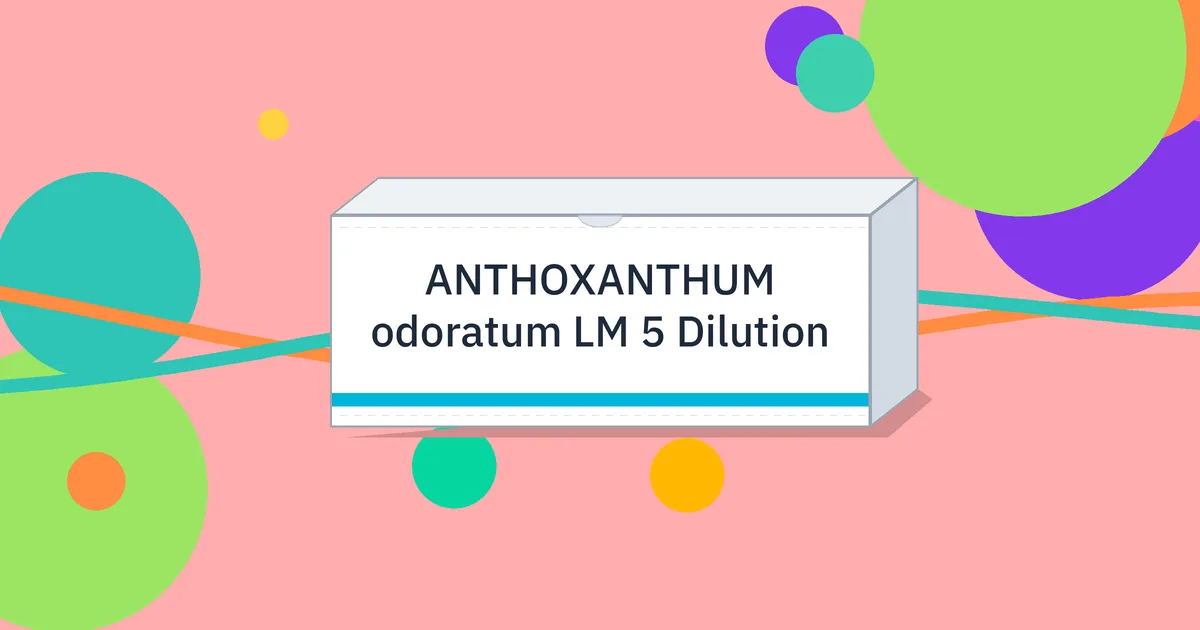 Symbolbild: Packung mit der Aufschrift ANTHOXANTHUM odoratum LM 5 Dilution (PZN 13369764) – Verfügbarkeit und Bezug in Apotheken in Frankfurt am Main